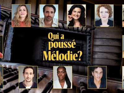 Qui a poussé Mélodie? - Série | Qui Joue Qui